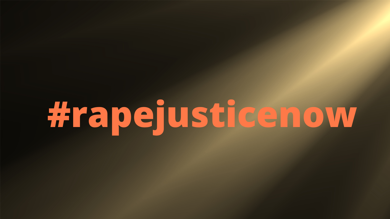 CALL TO ACTION: Rape Justice Now! Two Things You Can Do To Help | End ...